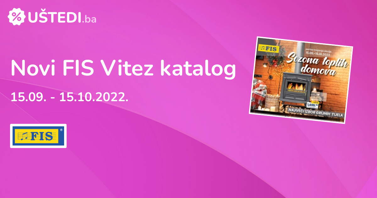 FIS - Sezona toplih domova | Uštedi.ba